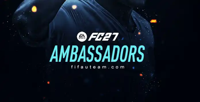 FC 27 Ambassadors List